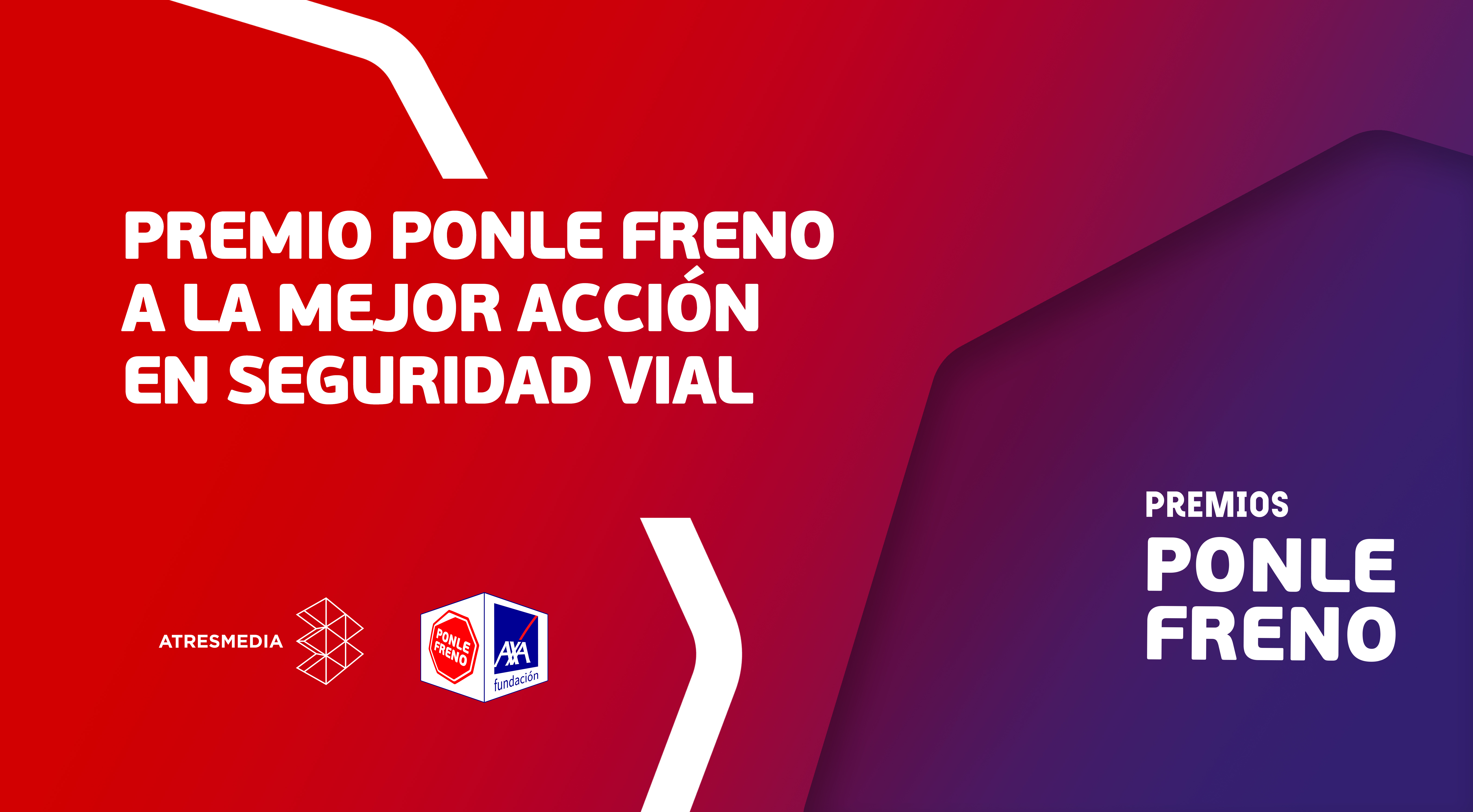 Premio Ponle Freno a la 'Mejor acción de seguridad vial' | ATRESMEDIA